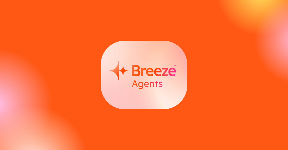 HubSpot Breeze AI Agents