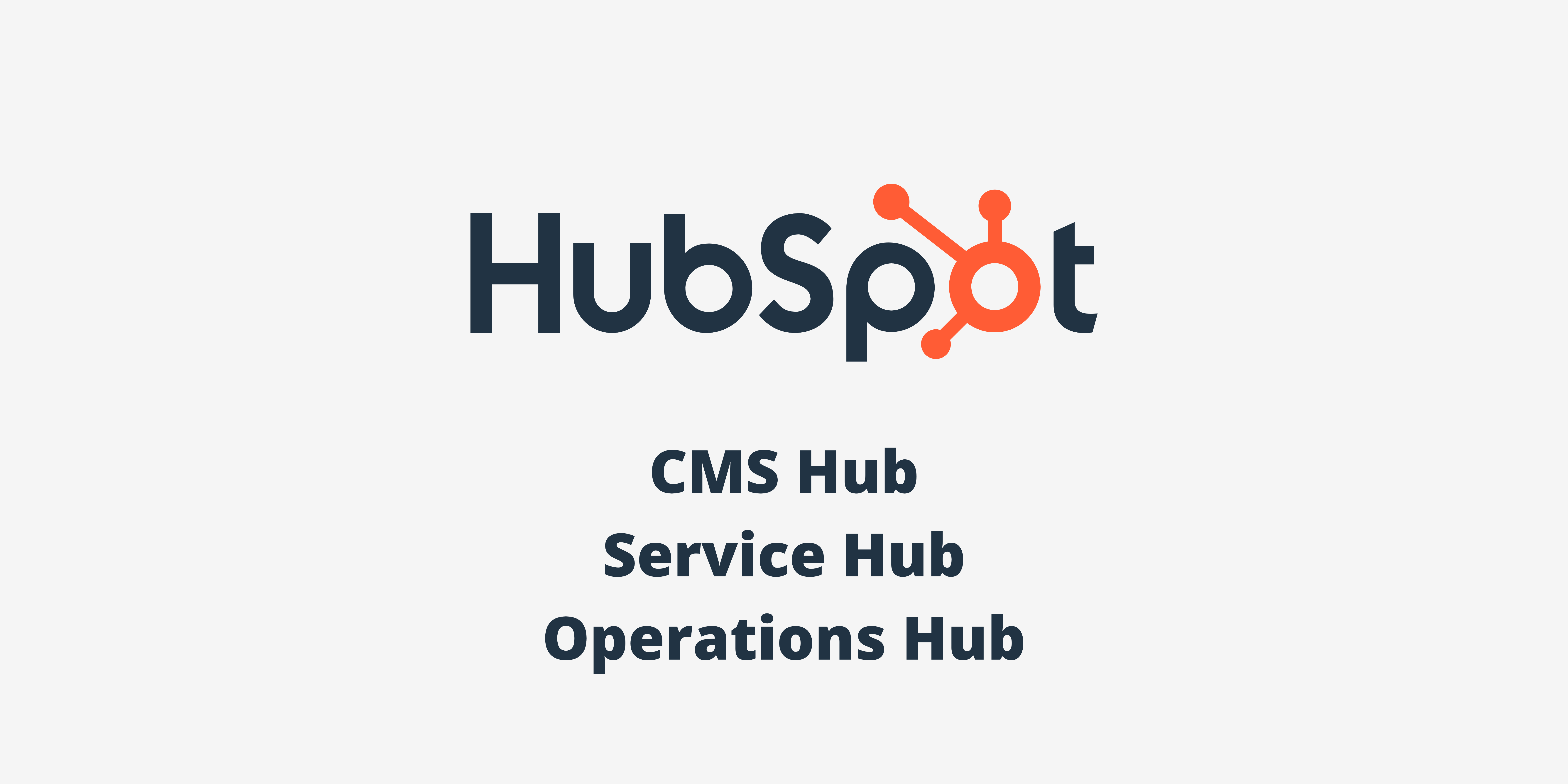 HubSpot Service Hub, CMS Hub a Operations Hub – vše, co potřebujete vědět